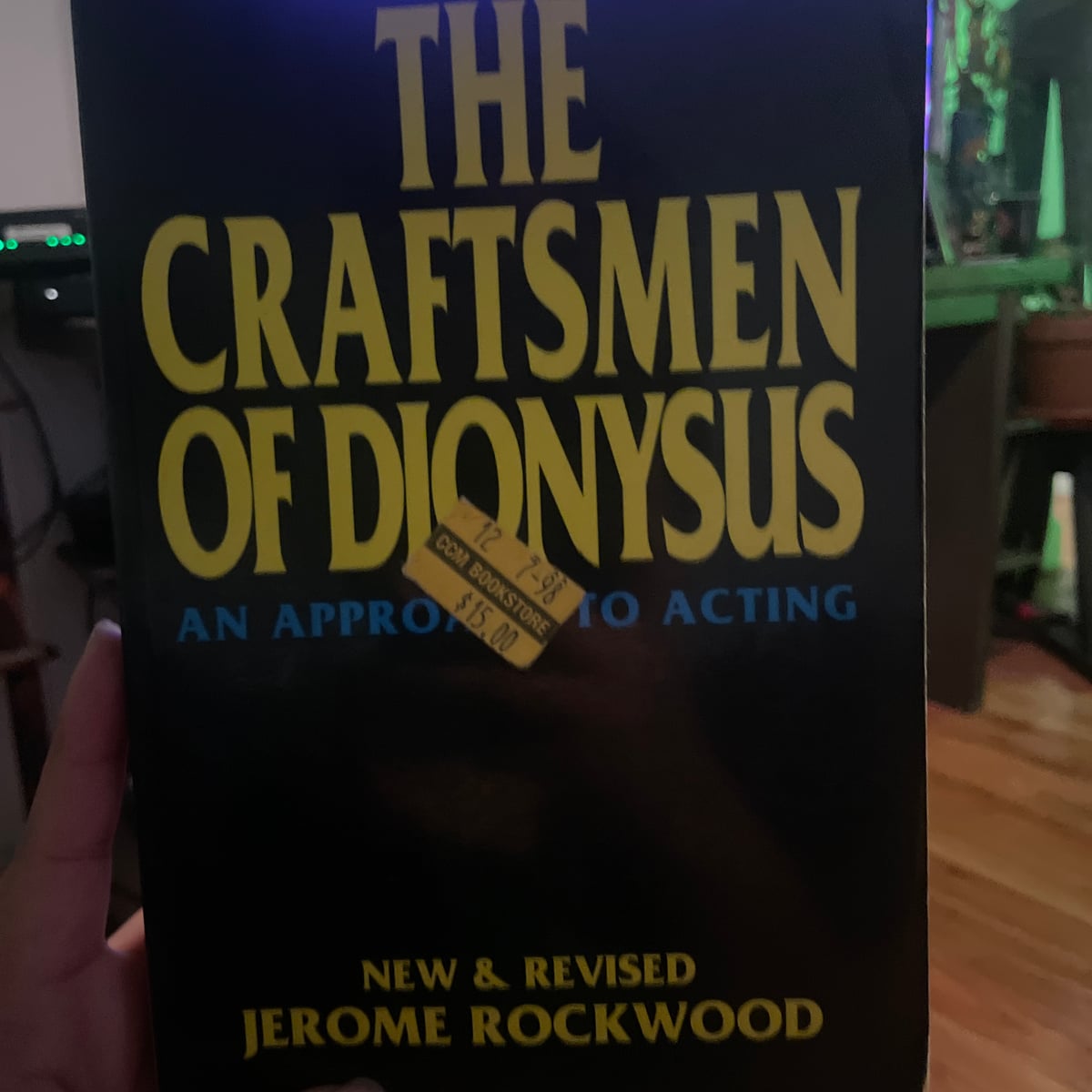 The Craftsmen of Dionysus by Jerome Rockwood