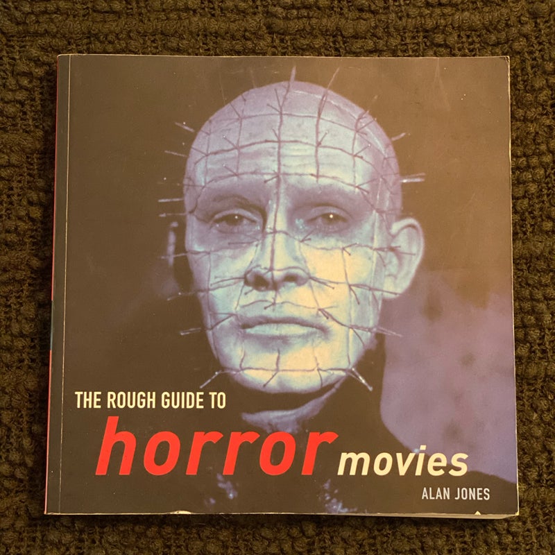 Rough Guide Horror Movies by Alan Jones