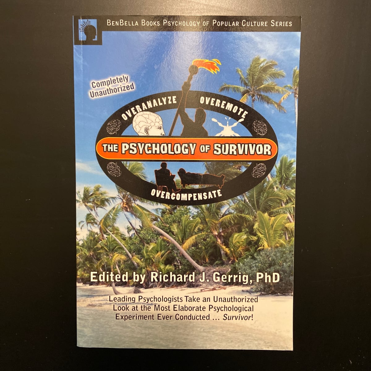 The Psychology of Survivor by Richard J. Gerrig