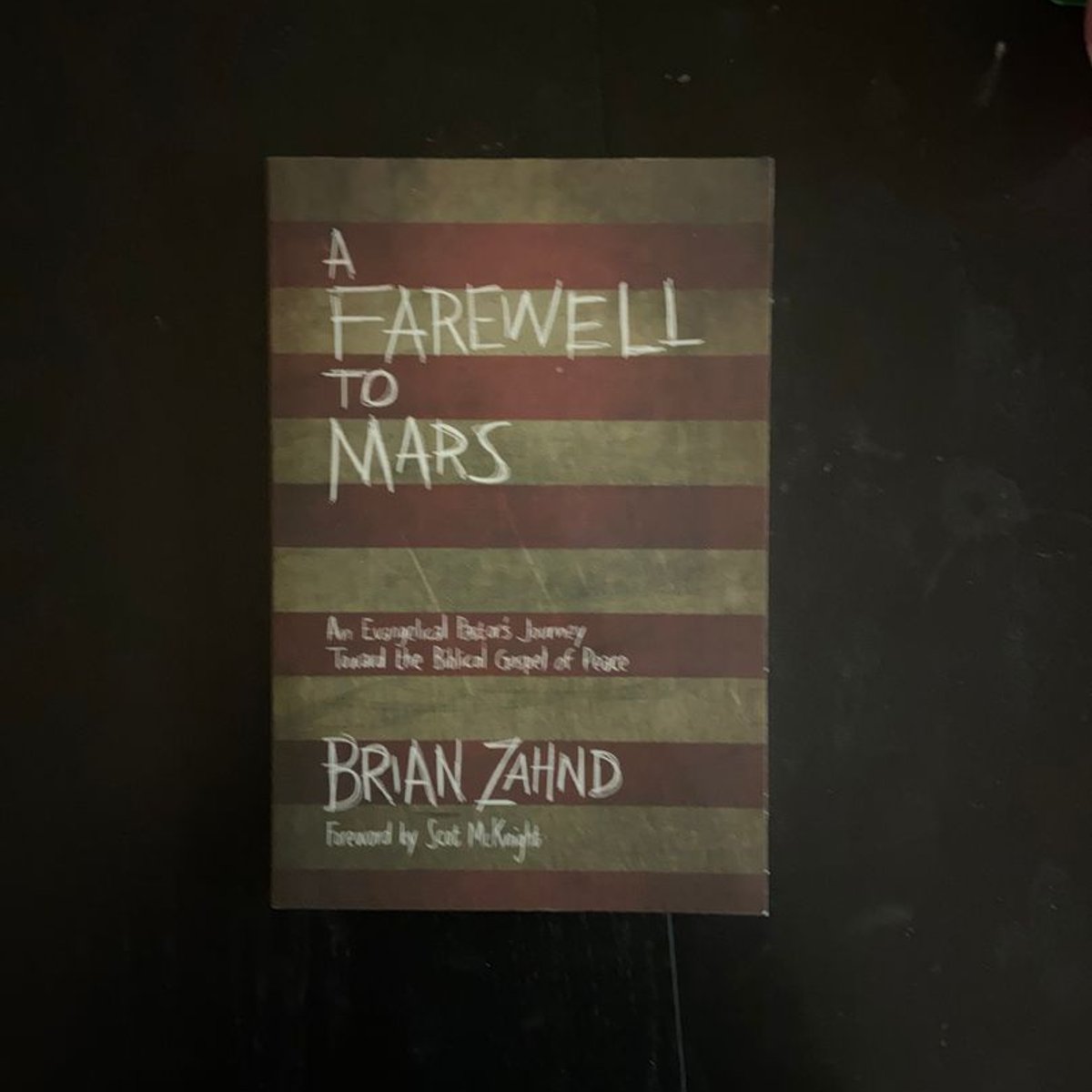 A Farewell to Mars by Brian Zahnd
