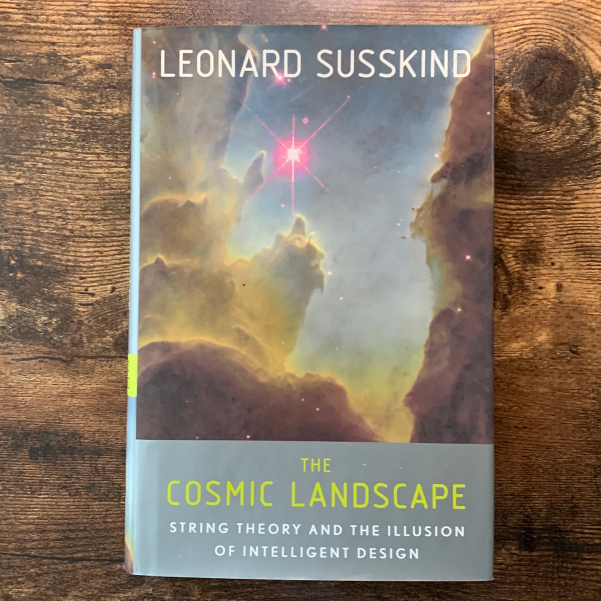 The Cosmic Landscape by Leonard Susskind