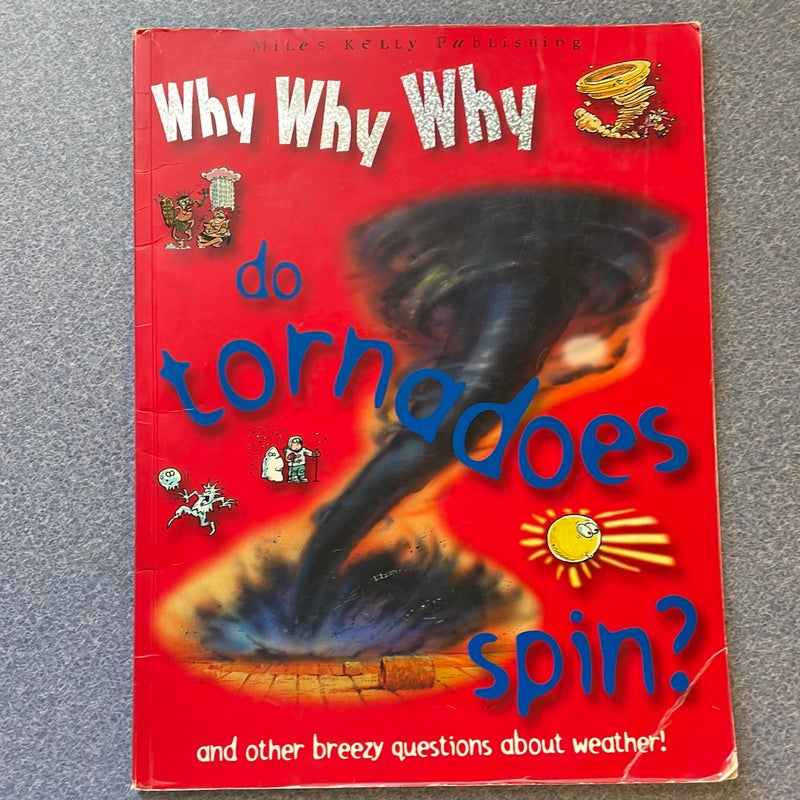 Do Tornadoes Twist by Chris Oxlade