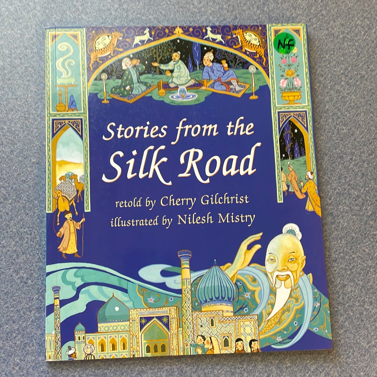 Stories from the Silk Road by Cherry Gilchrist