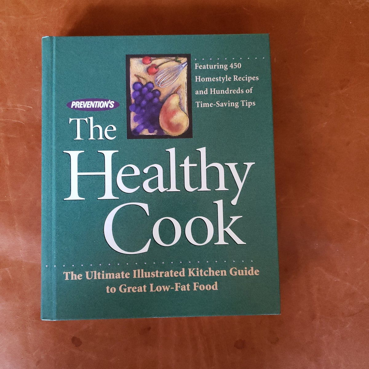 Prevention's the Healthy Cook by Matthew Hoffman, Jean Rogers