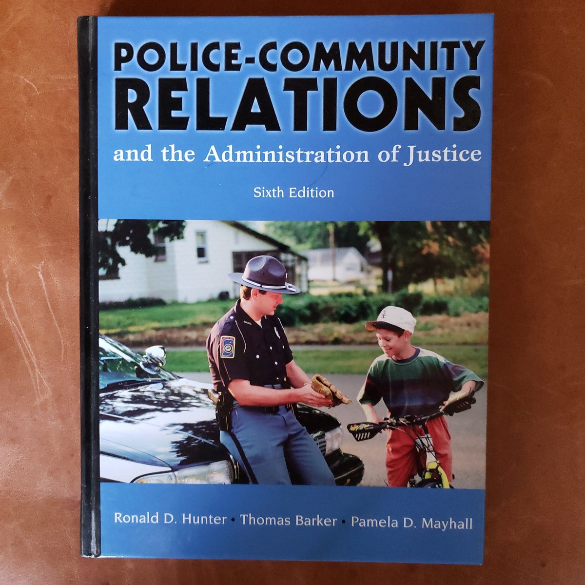 Police Community Relations and the Administration of Justice by Ronald ...
