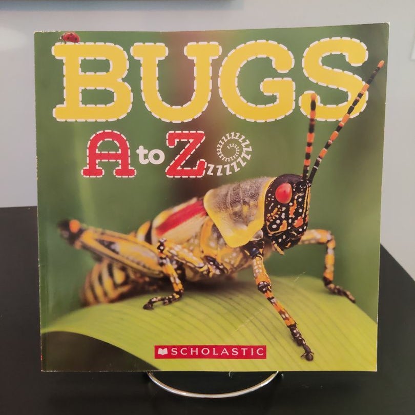 Bugs A to Z by Caroline Lawton