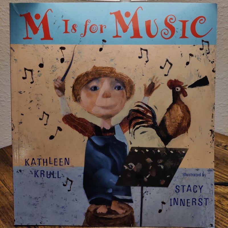 M Is for Music by Kathleen Krull
