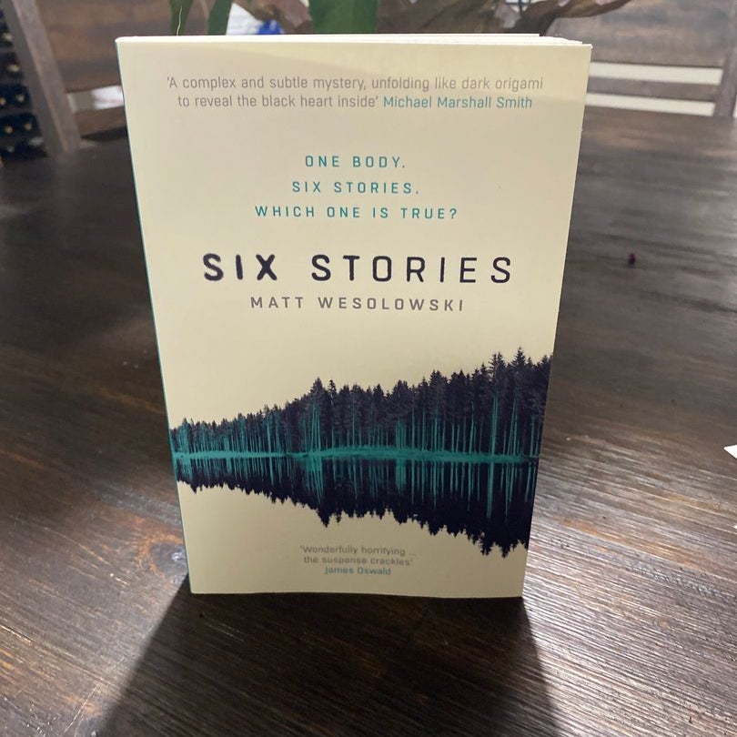 Six Stories by Matt Wesolowski