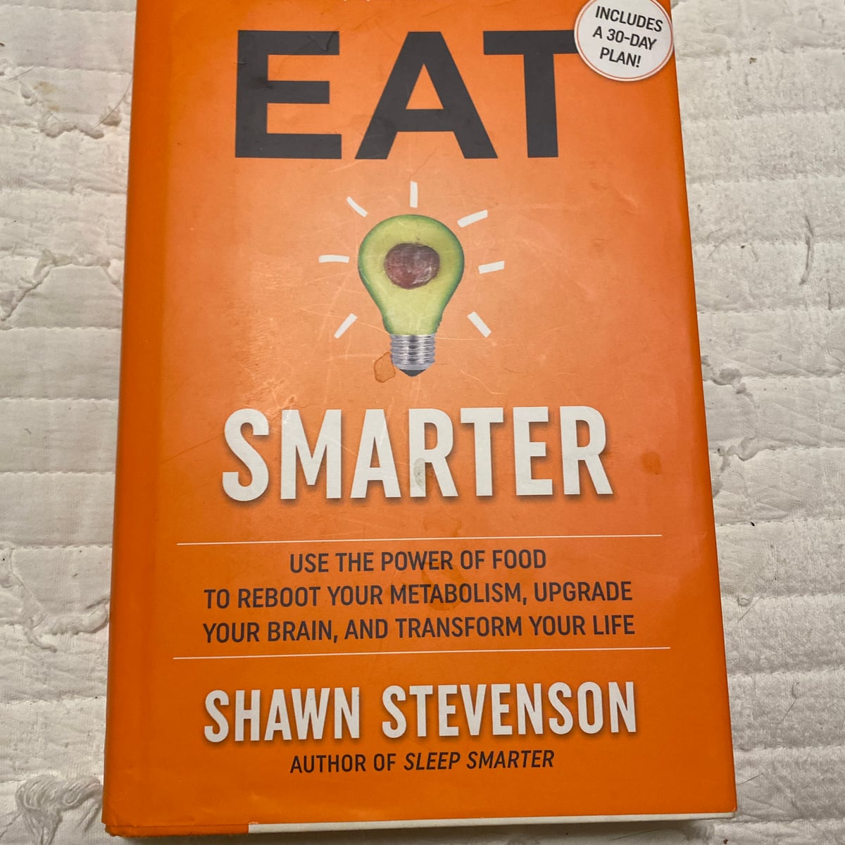 Eat Smarter by Shawn Stevenson, Hardcover | Pangobooks