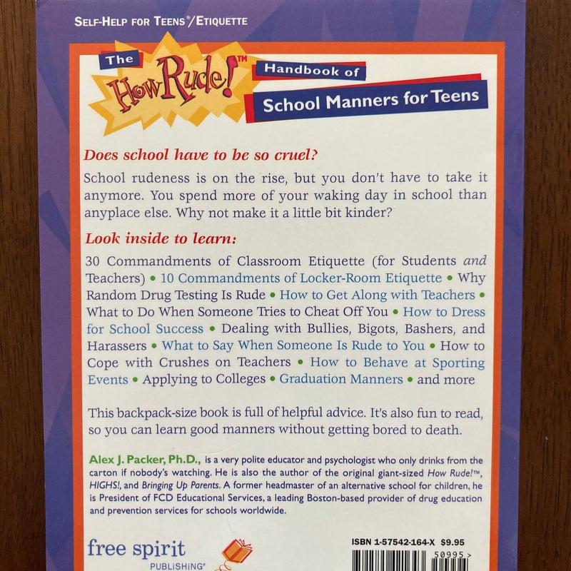 The How Rude! Handbook of School Manners for Teens by Alex J. Packer