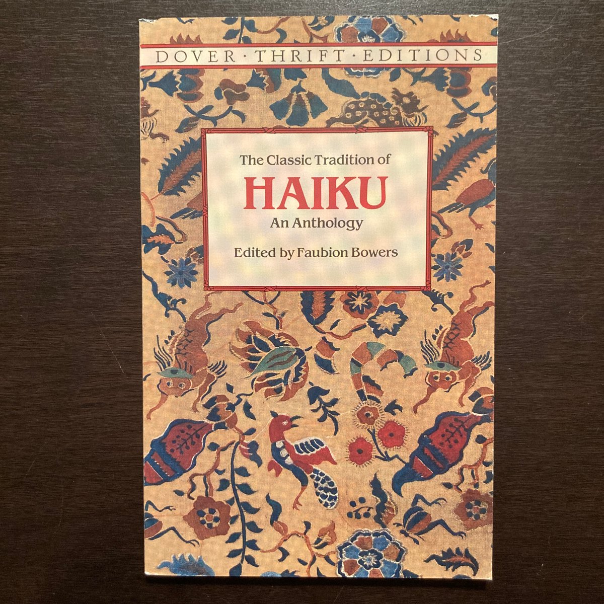 The Classic Tradition of Haiku by Faubion Bowers