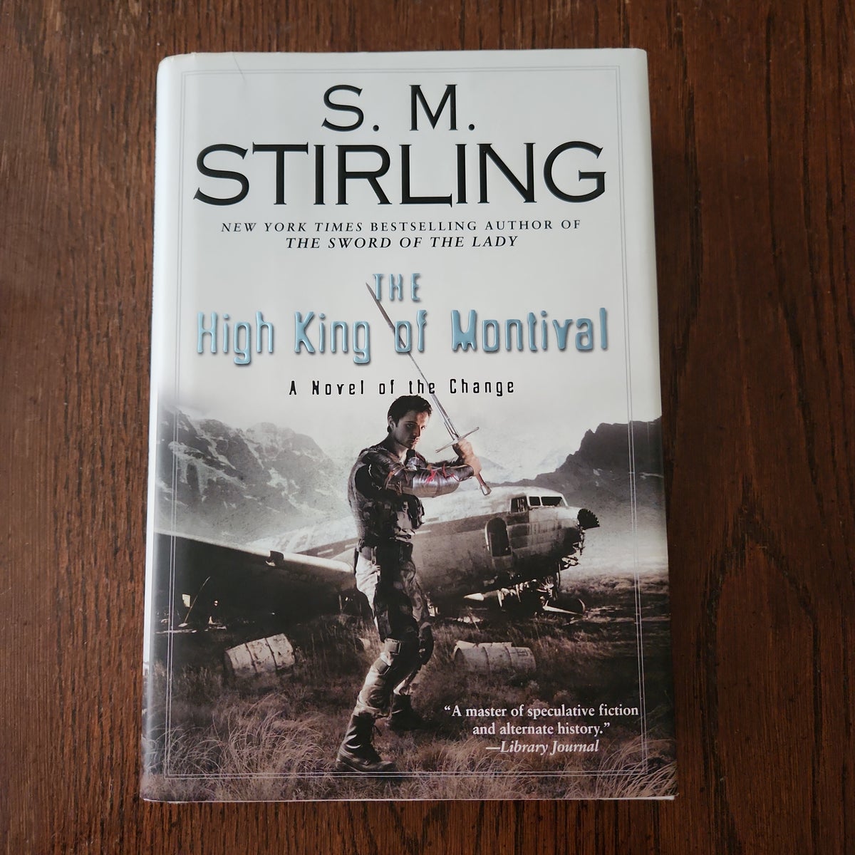 The High King of Montival by S. M. Stirling