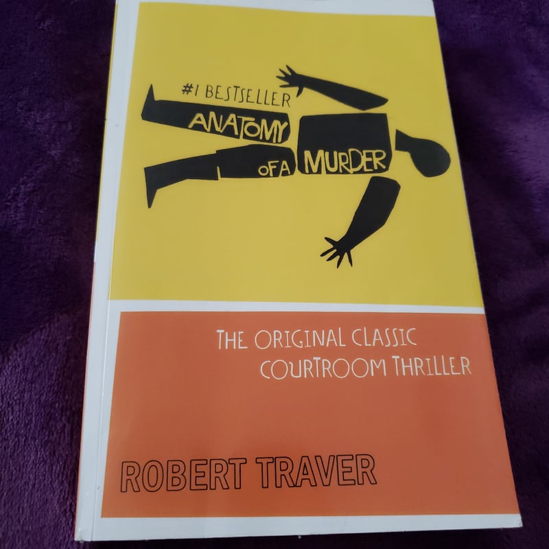 Anatomy of a Murder by Robert Traver, Paperback | Pangobooks