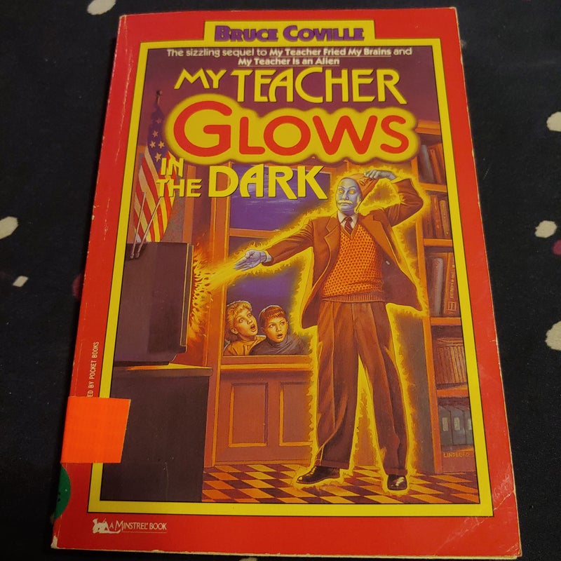 My Teacher Glows in the Dark by Bruce Colville, Paperback | Pangobooks