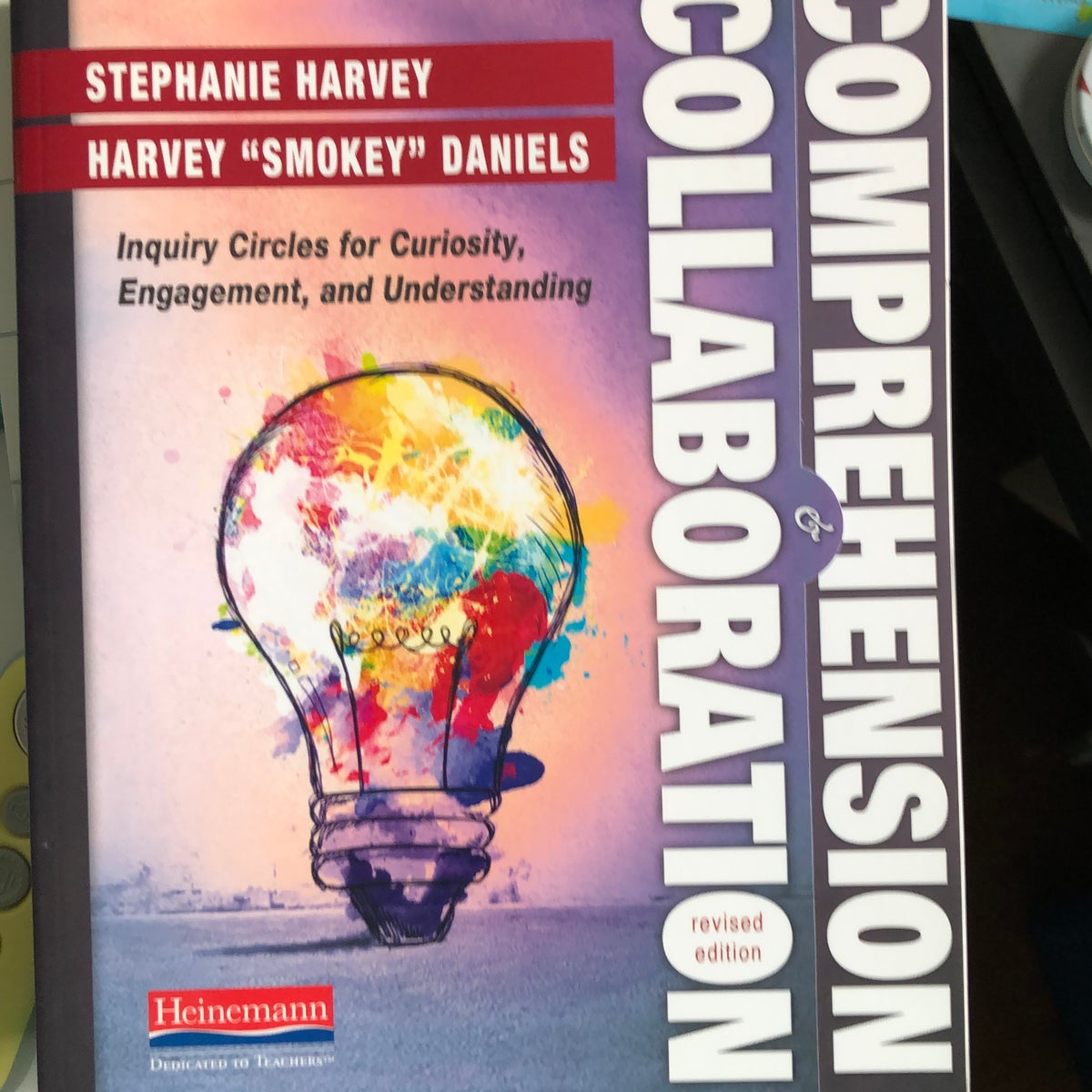 Comprehension and Collaboration, Revised Edition by Stephanie Harvey ...