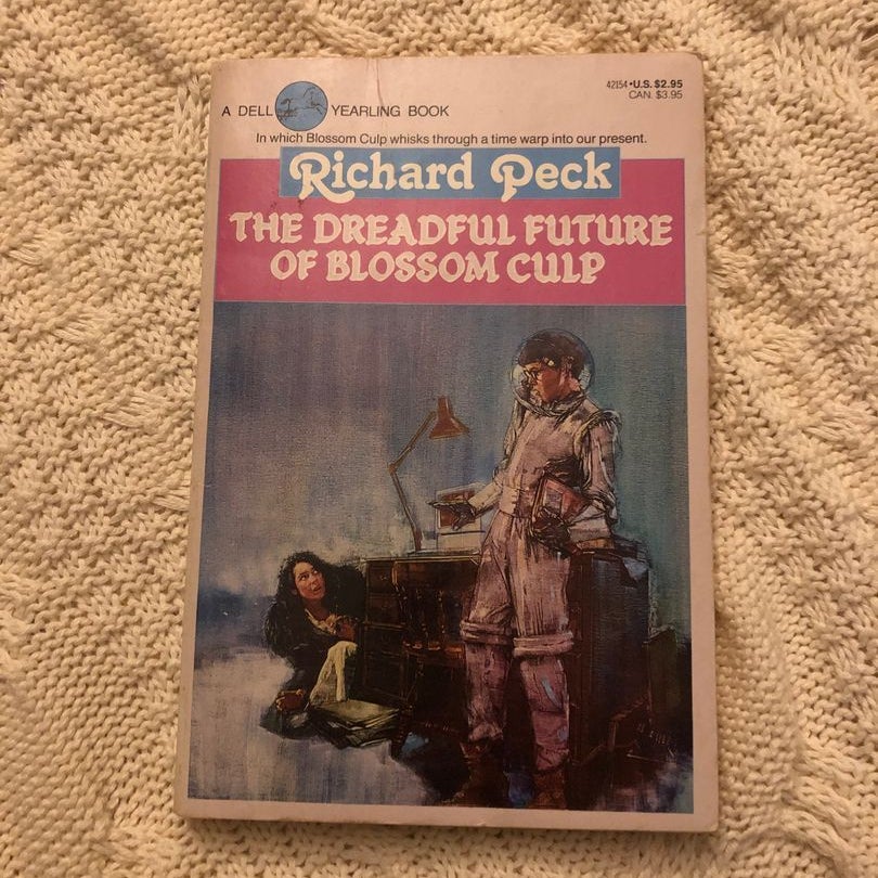 The Dreadful Future of Blossom Culp by Richard Peck
