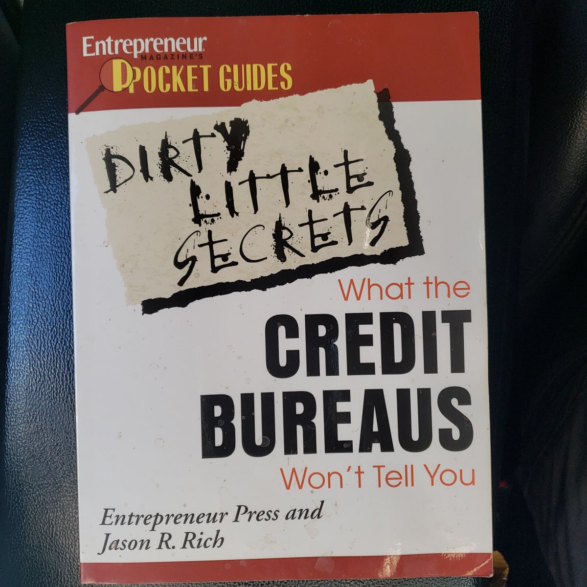 Dirty Little Secrets by Jason R. Rich