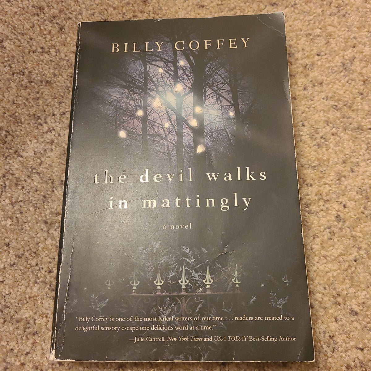 The Devil Walks in Mattingly by Billy Coffey