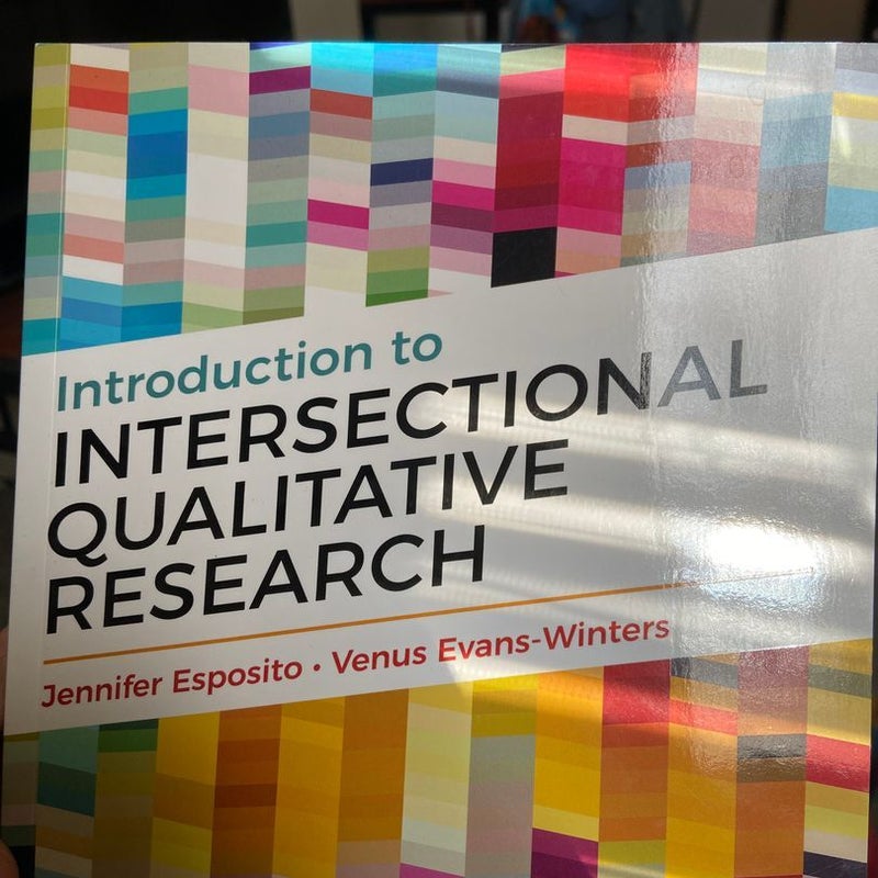 Introduction to Intersectional Qualitative Research by Jennifer ...