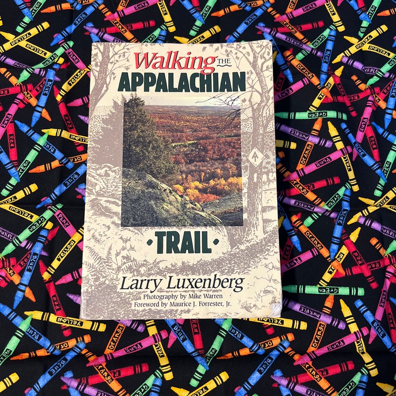 Walking the Appalachian Trail
