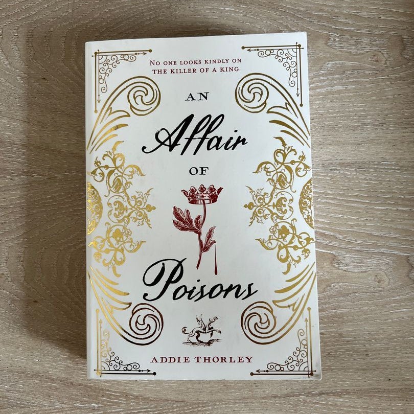 An Affair of Poisons by Addie Thorley