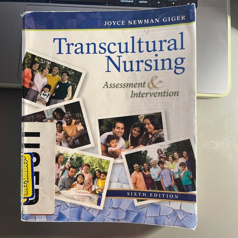 Transcultural Nursing by Joyce Newman Giger