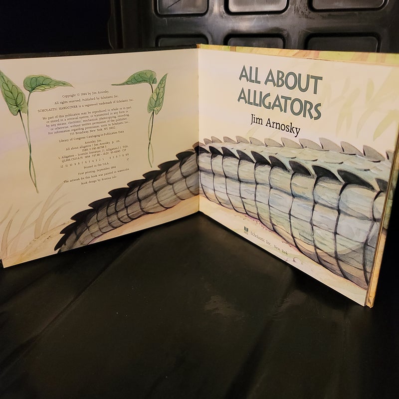 All about Alligators by Jim Arnosky