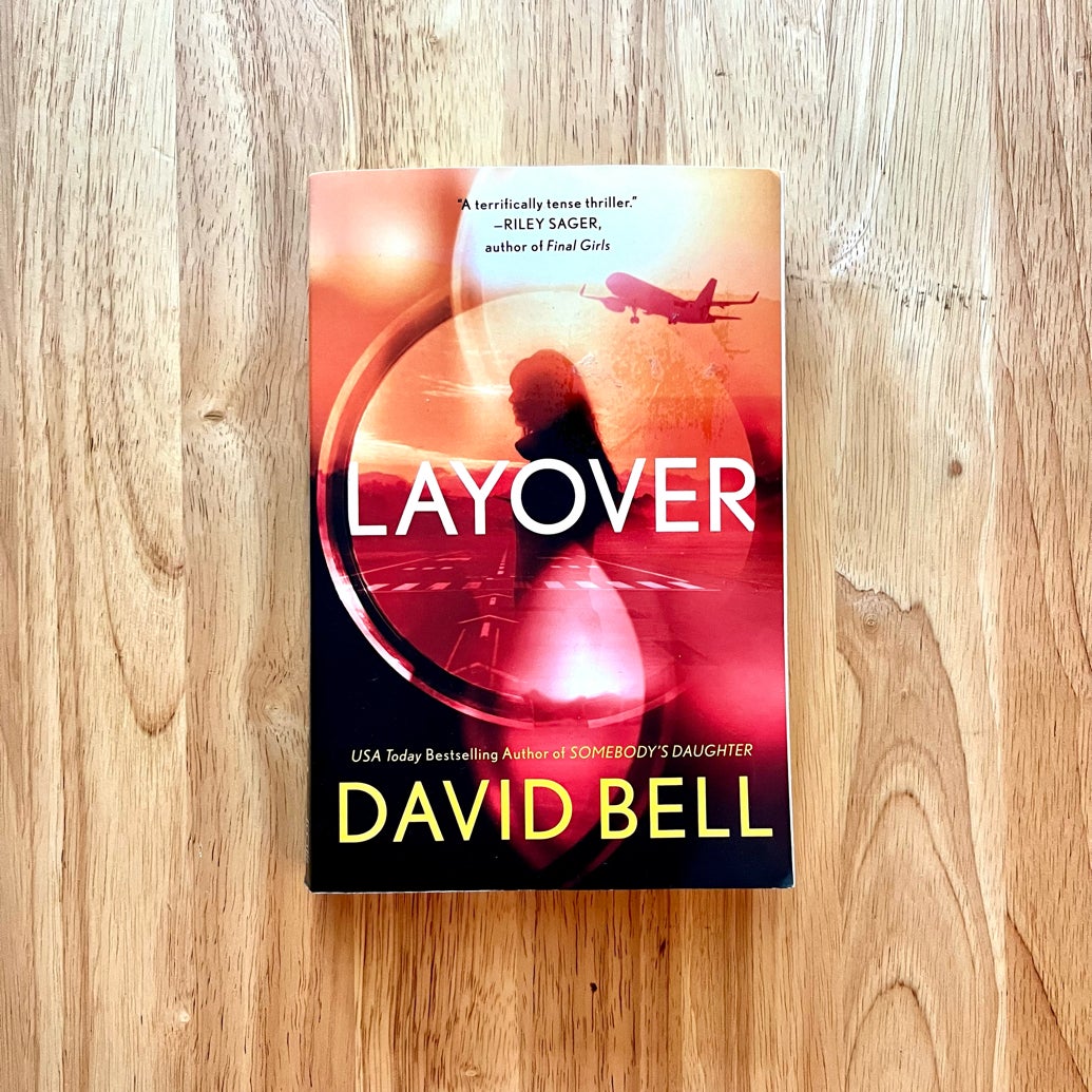 Layover by David Bell