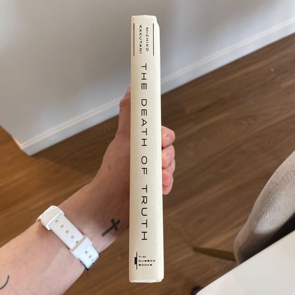 The Death of Truth by Michiko Kakutani