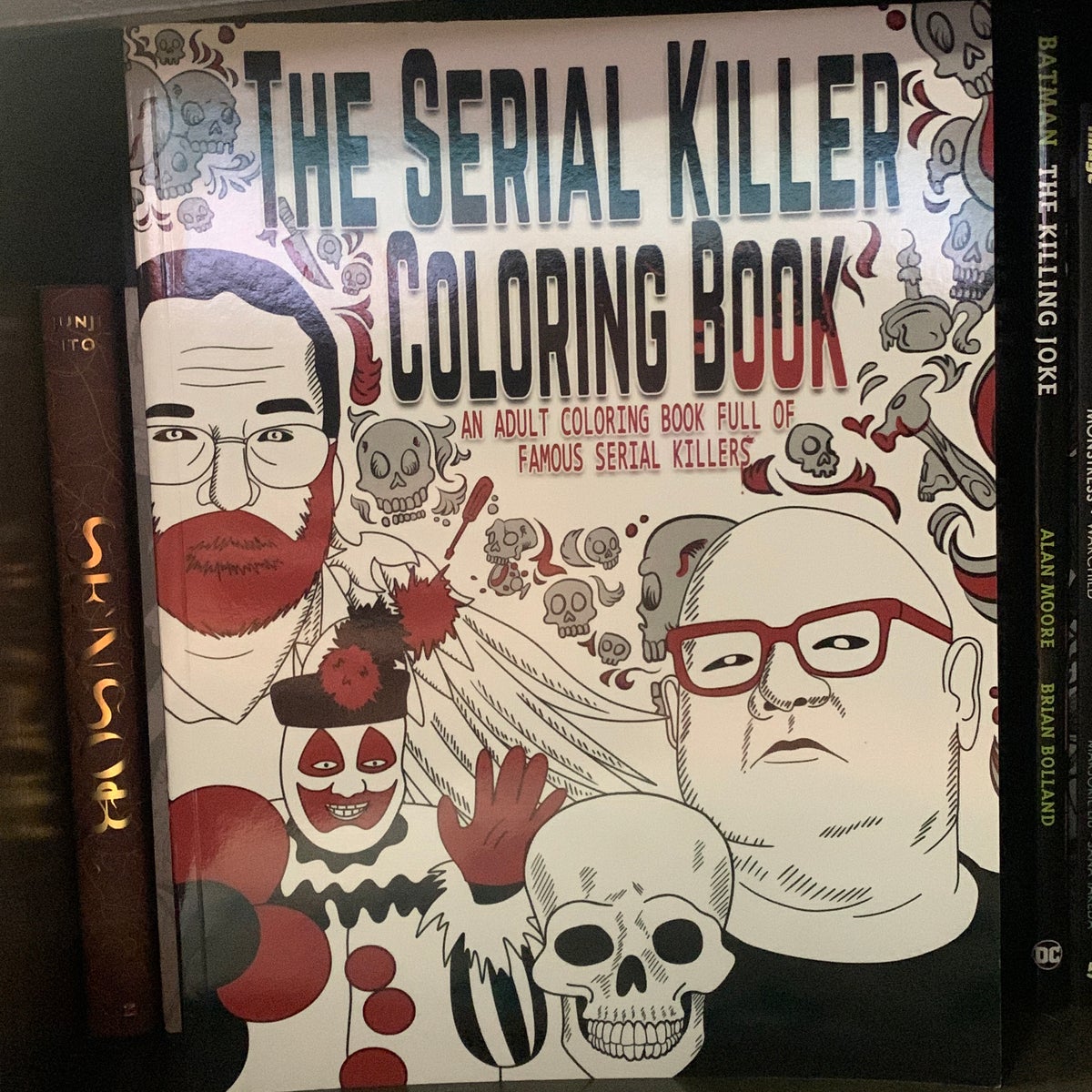 The Serial Killer Coloring Book by Jack Rosewood