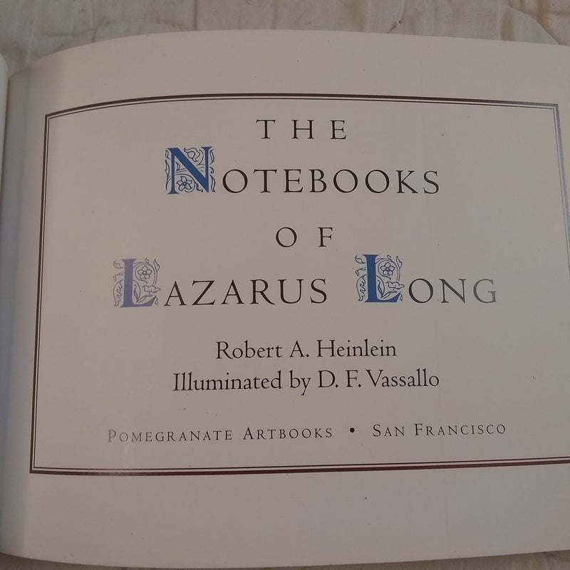 The Notebooks of Lazarus Long by Robert A. Heinlein