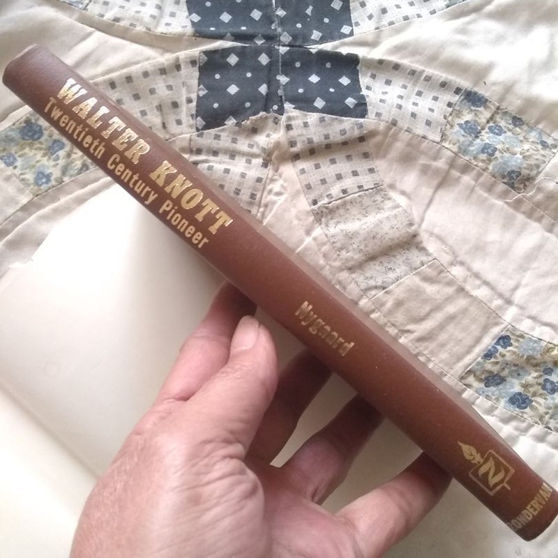 Walter Knott Twentieth Century Pioneer by Norman Nygaard, Hardcover ...