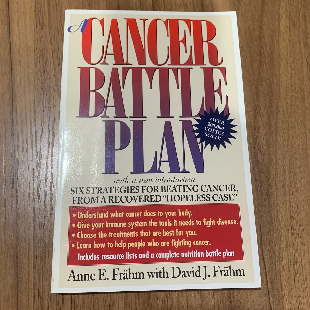 A Cancer Battle Plan by Anne E. Frahm, David J. ähm