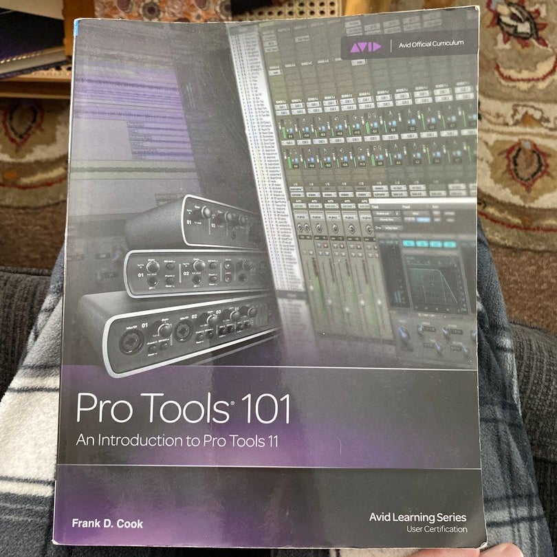 Pro Tools 101 by Frank D. Cook