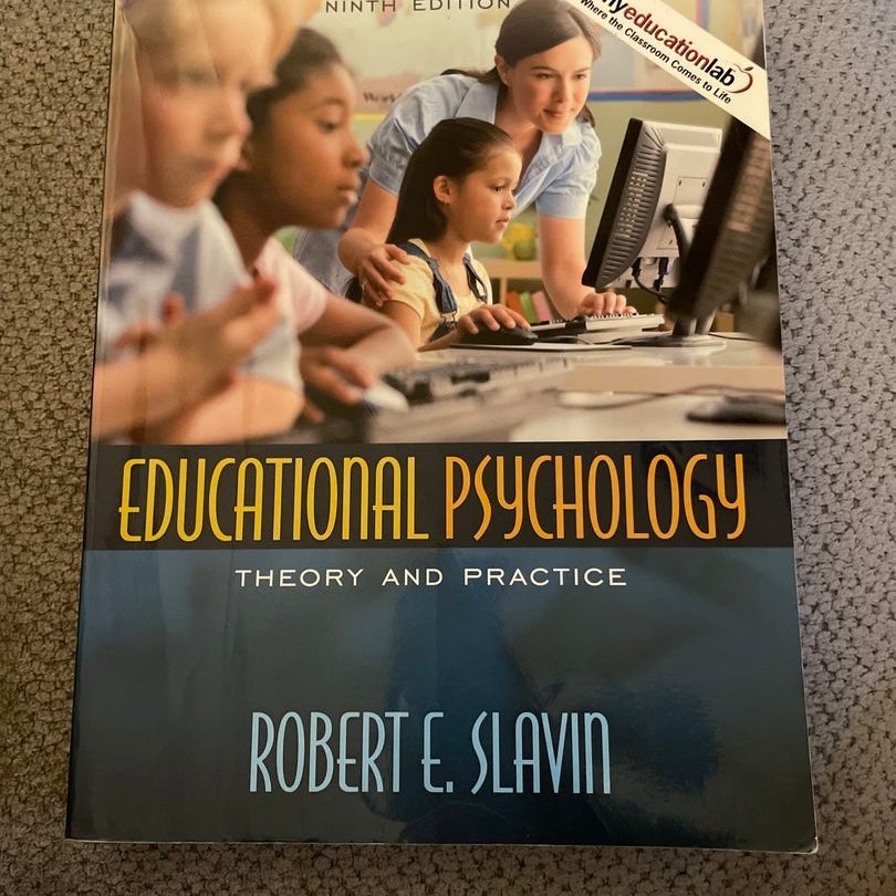 Educational Psychology by Robert E. Slavin