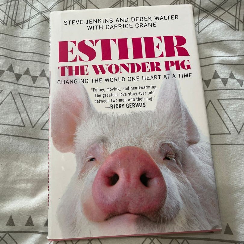Esther the Wonder Pig
