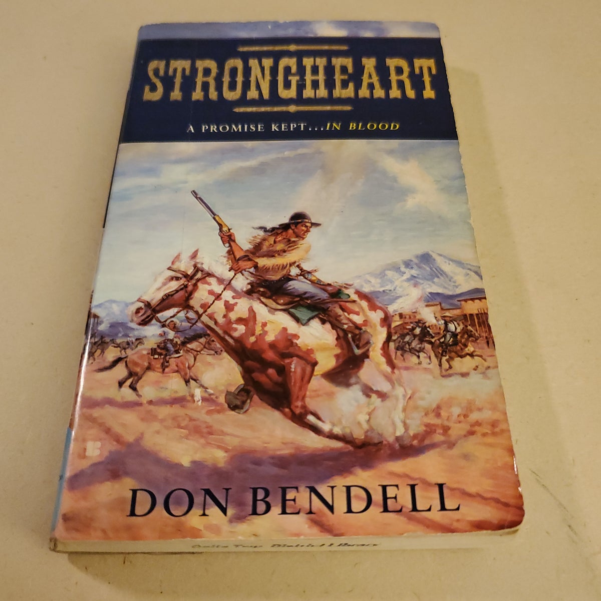 Strongheart by Don Bendell