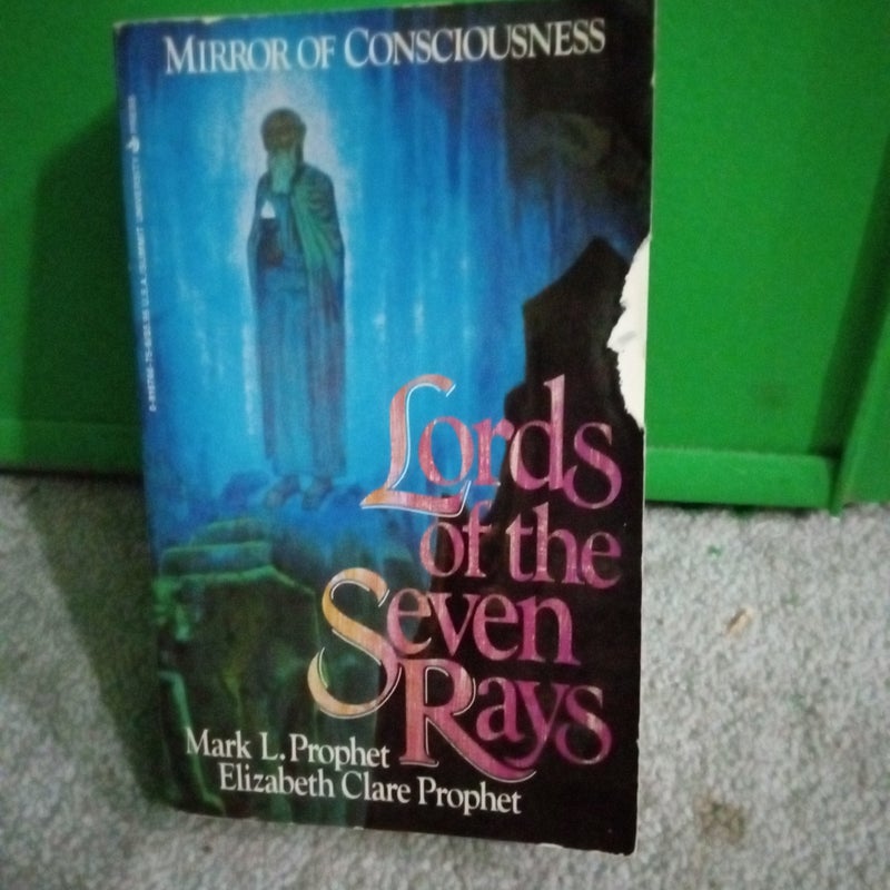 Lords of the Seven Rays by Mark L. Prophet, Elizabeth Clare Prophet