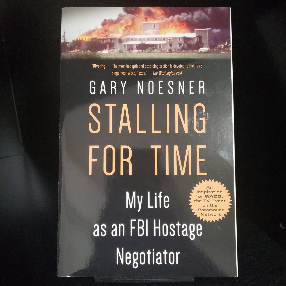 Stalling for Time by Gary Noesner