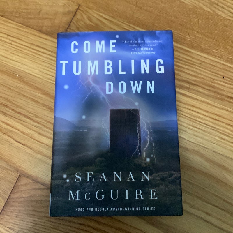 Come Tumbling Down by Seanan McGuire