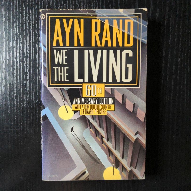 We the Living (75th-Anniversary Edition) by Ayn Rand, Paperback ...