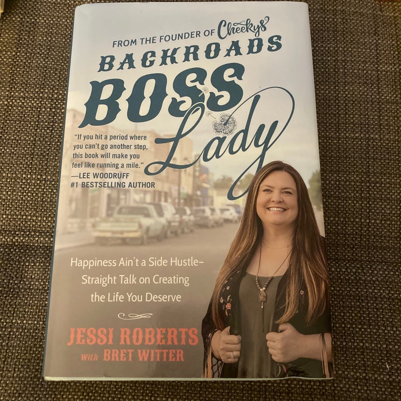 Backroads Boss Lady by Jessi Roberts, Bret Witter