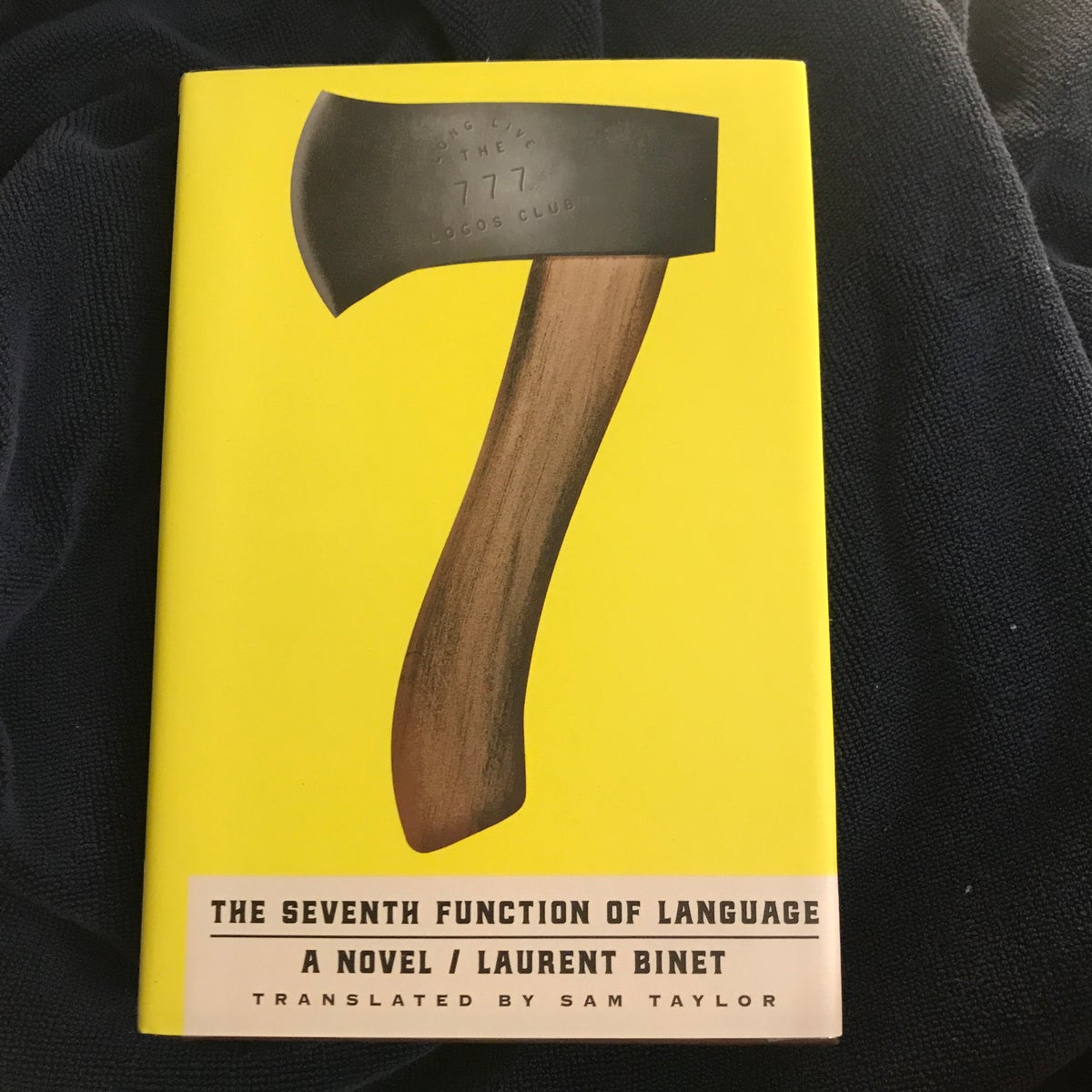 The Seventh Function of Language by Laurent Binet, Sam Taylor