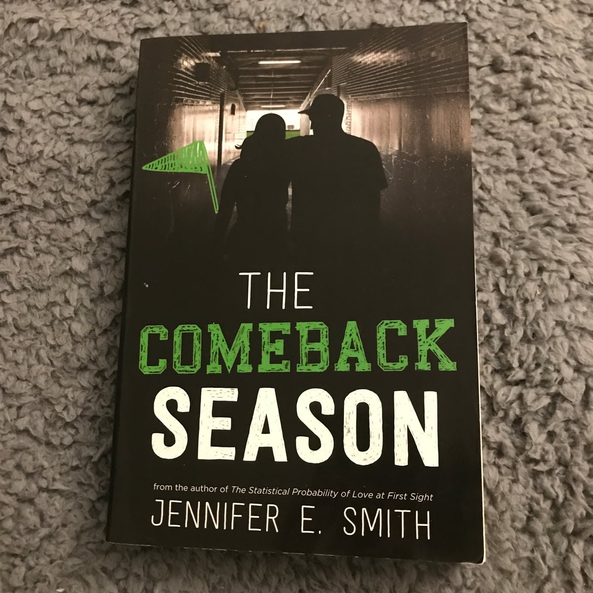 The Comeback Season by Jennifer E. Smith