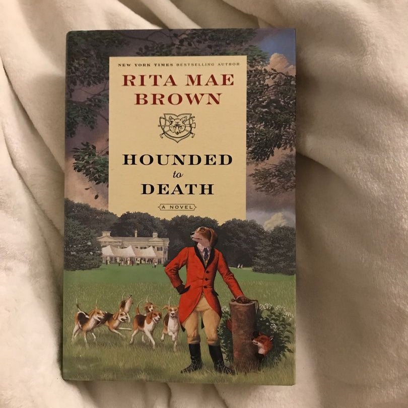 Hounded to Death by Rita Mae Brown, Hardcover | Pangobooks
