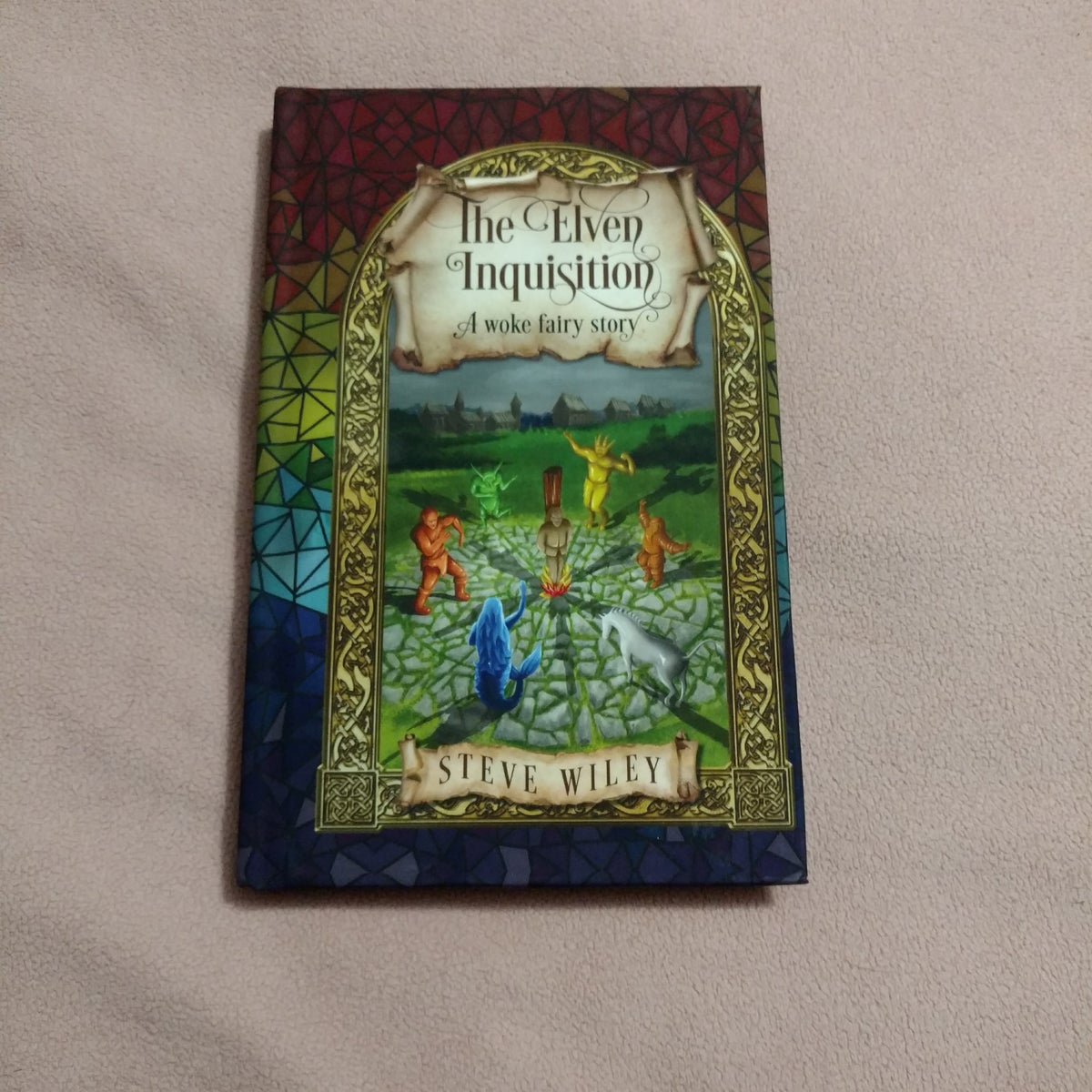 The Elven Inquisition by Steve Wiley