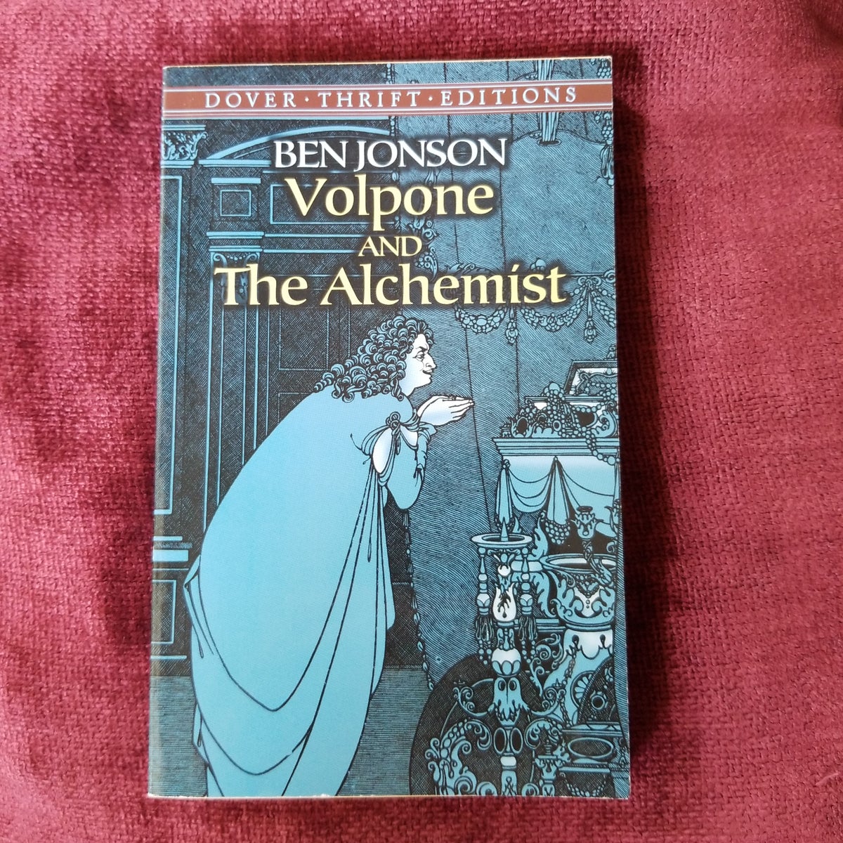 Volpone and the Alchemist by Ben Jonson