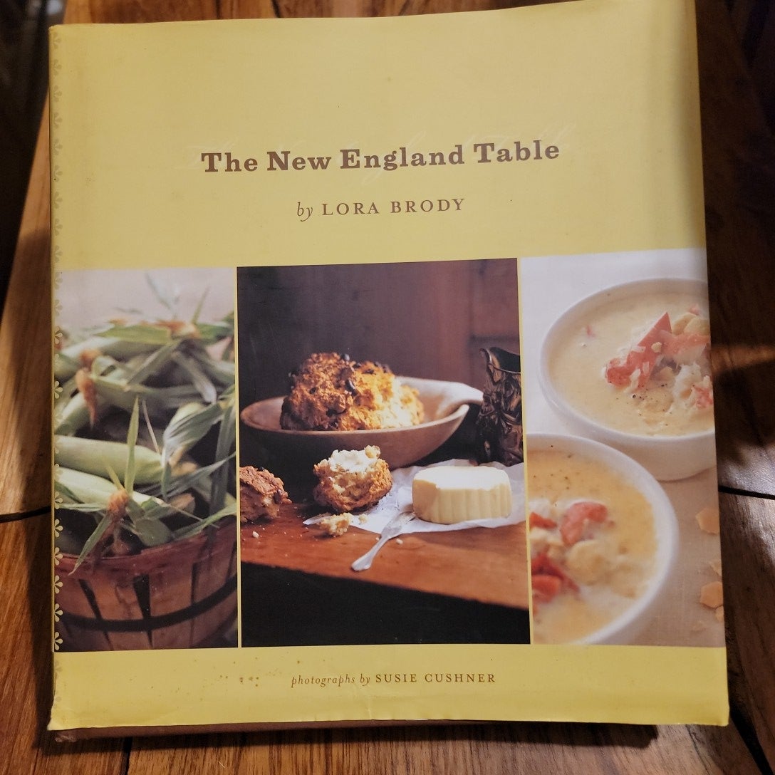 The New England Table by Lora Brody, Susie Cushner