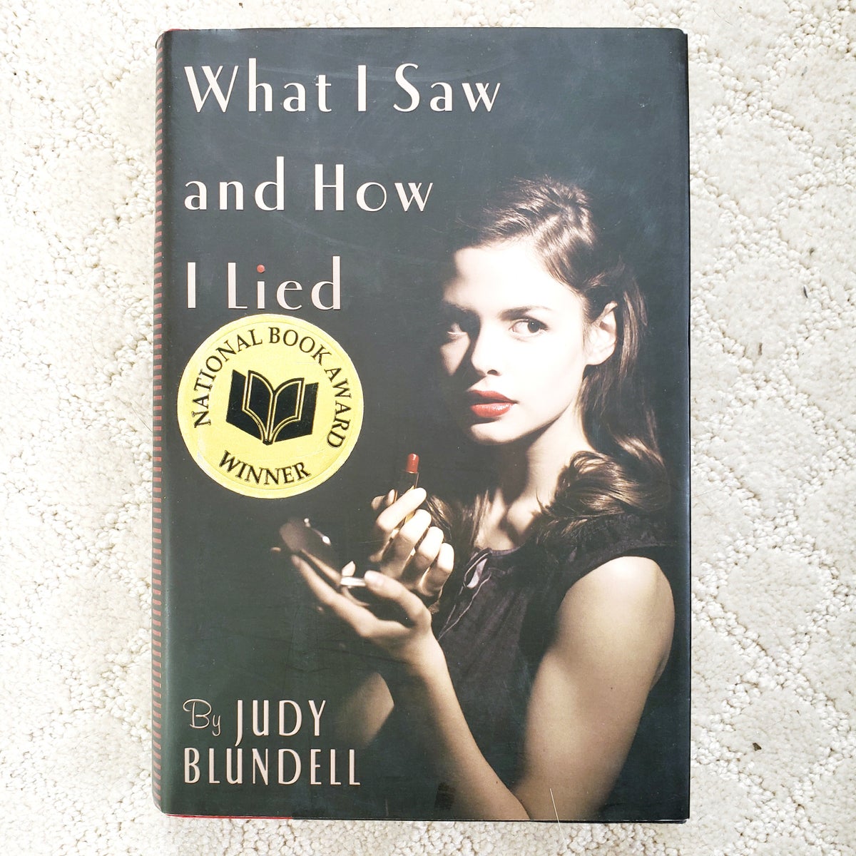 What I Saw and How I Lied by Judy Blundell
