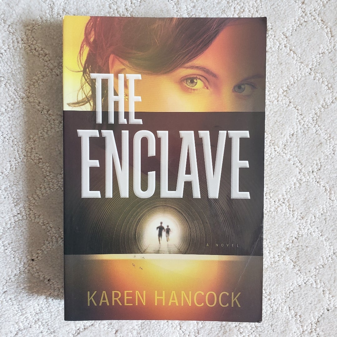 The Enclave by Karen Hancock